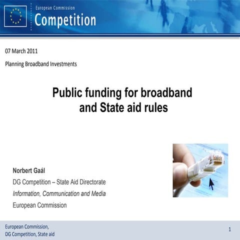 State aid, public funding, broadband, best practices | PPT