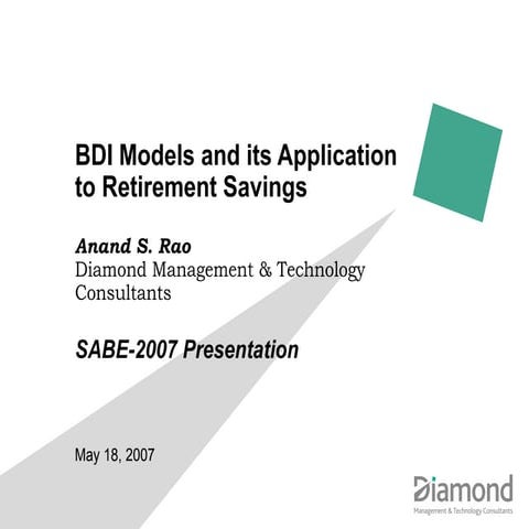 BDI Models and its Application to Retirement Savings | PPT