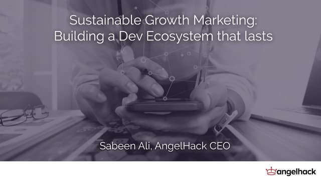 Angelhack Building A Dev Ecosystem That Lasts Ppt