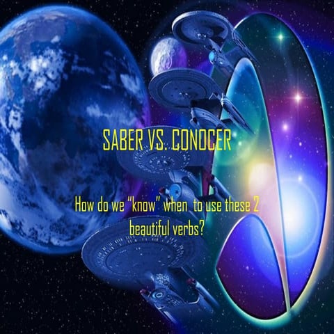 Saber and Conocer | PPT
