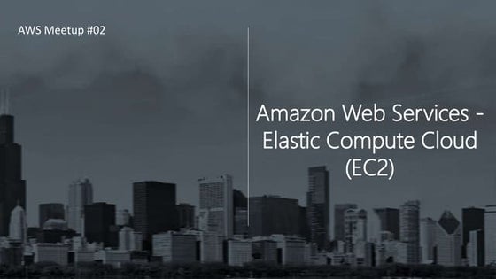 Introduction to EC2 [Elastic Compute Cloud] | PPT