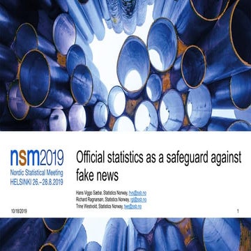 Official statistics as a safeguard against fake news, Hans Viggo Sæbø ...