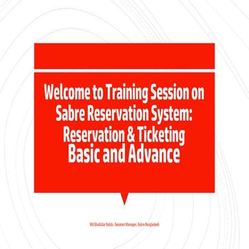Session on GDS-Sabre Reservation System: Reservation & Ticketing Basic ...