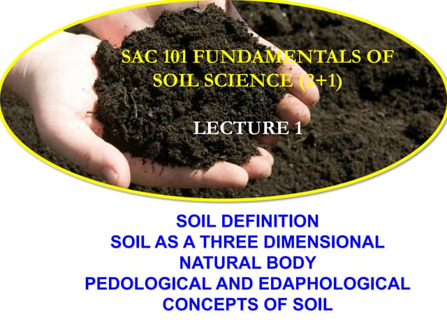Ch. 1 ,2 history and development of soil science, its scope and ...