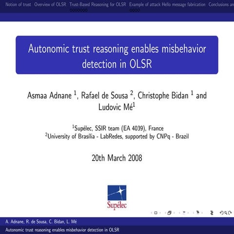 Autonomic Trust Reasoning Enables Misbehavior Detection In Olsr Ppt 1440