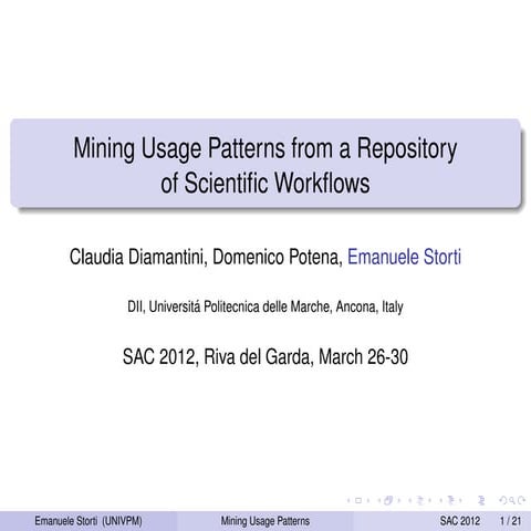 Mining Usage Patterns from a Repository of Scientific Workflow | PPT
