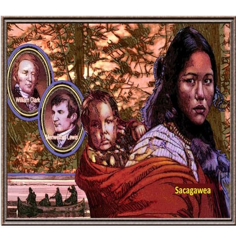 Sacagawea, Lewis, Clark, western exploration | PPTX | North America ...