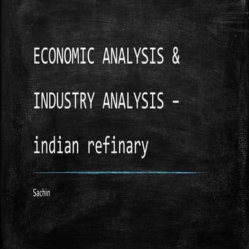 Indian Refinery Industry Analysis | PPTX
