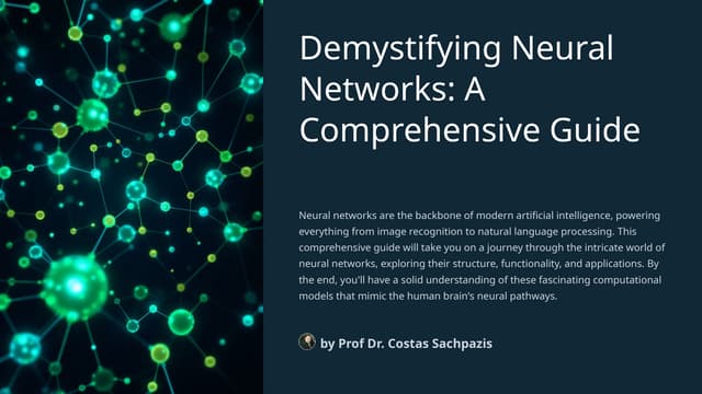 Sachpazis: Demystifying Neural Networks: A Comprehensive Guide | PPT Sachpazis: Demystifying Neural Networks: A Comprehensive Guide | PPT