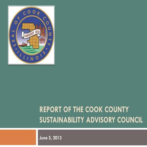 Full Report of the Cook County Sustainability Council, 060513 | PDF