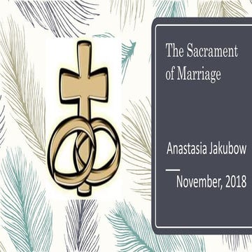 Sacrament of Marriage 2018 | PPTX