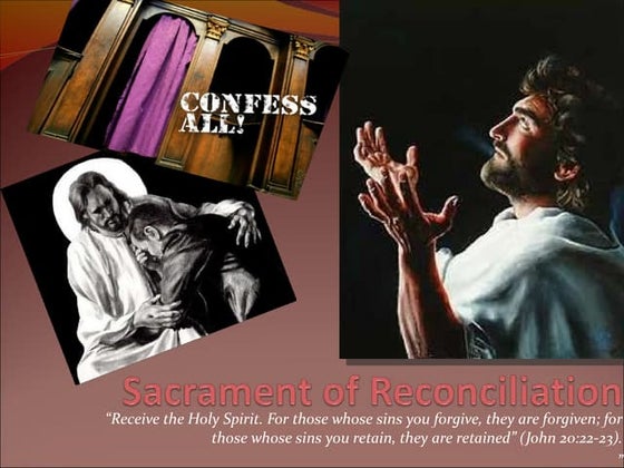 The Sacrament of Reconciliation | PPTX