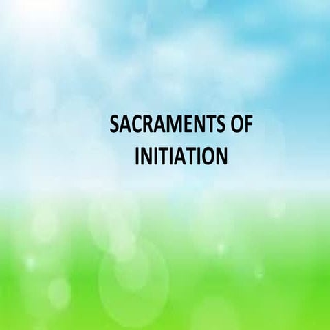 Sacraments of initiation | PPT