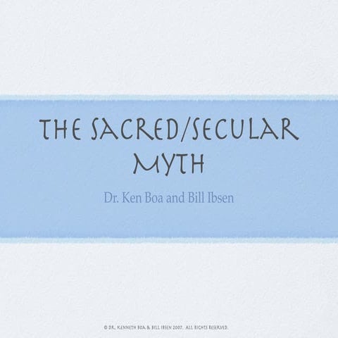 Sacred/Secular Myth | KEY