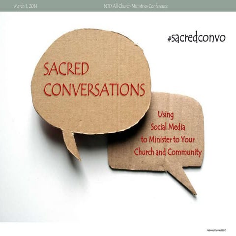 Sacred Conversations: Using Social Media to Minister to Your Church and ...