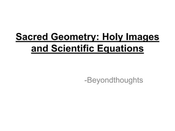 Sacred geometry | PPTX