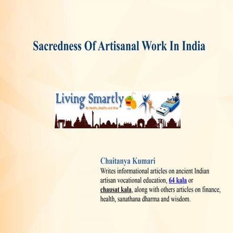 Sacredness Of Artisanal Work In India.pptx