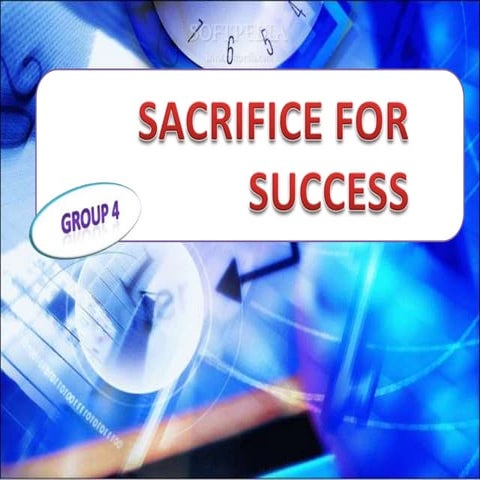 Sacrifice for success | PPTX