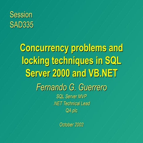 Concurrency Problems And Locking Techniques In Sql Server 2000 And Vb