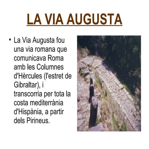 La via Augusta | PPT
