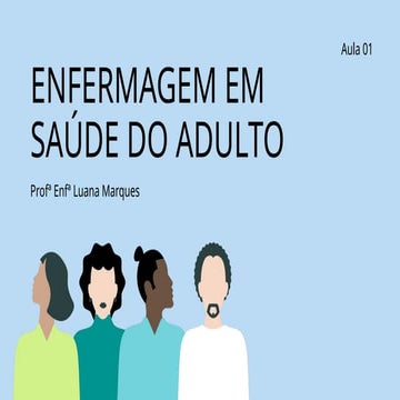 Enfermagem em Saúde do Adulto - 002.pptx