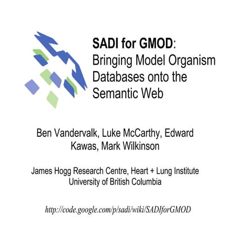 SADI for GMOD: Bringing Model Organism Data onto the Semantic Web | PDF