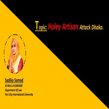 Holy Artisan Attack Dhaka | PPTX