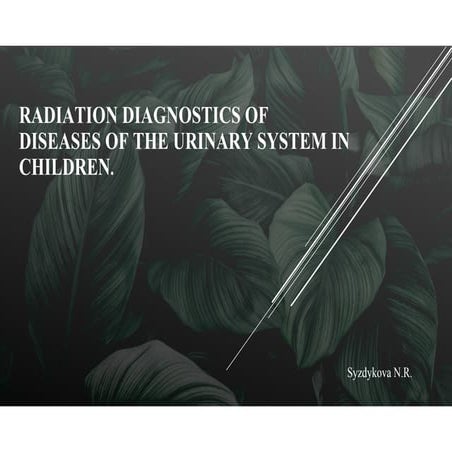 Urinary system disease in children presentation | PDF