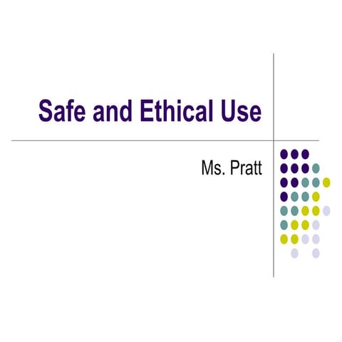 Safe and ethical use of technology | PPTX