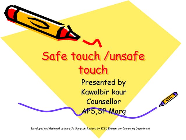 Good touch bad touch(safe and unsafe touch) | PPT