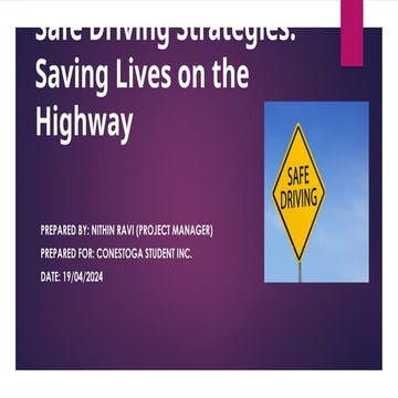Safe_Driving_Strategies_Nithin _Business_Case_FinalPresentation ...