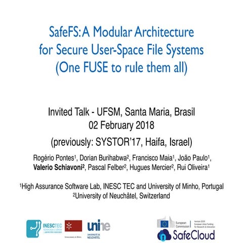 Safefs A Modular Architecture For Secure User Space File Systems One Fuse To Rule Them All Ppt
