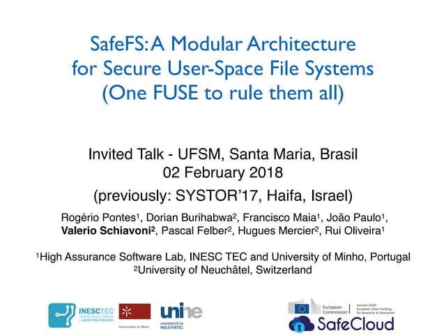Safefs A Modular Architecture For Secure User Space File Systems One Fuse To Rule Them All Ppt