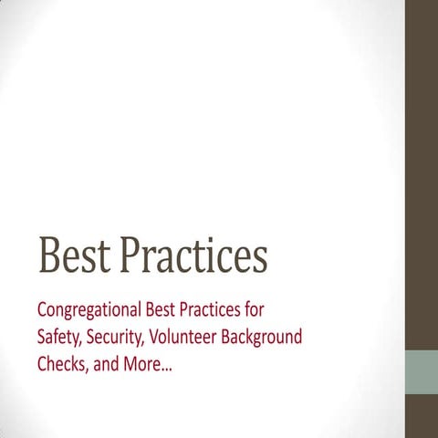 Congregational Best Practices for Safety, Security, Volunteer ...