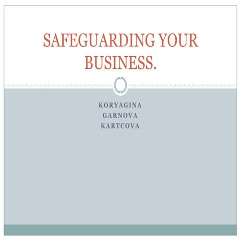 Safeguarding your business | PPT