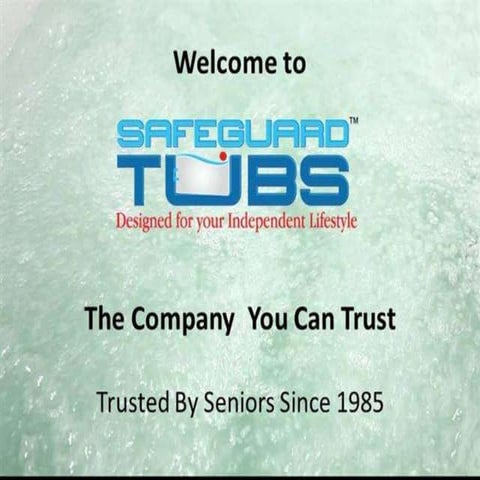 Safeguard Tubs | PPTX