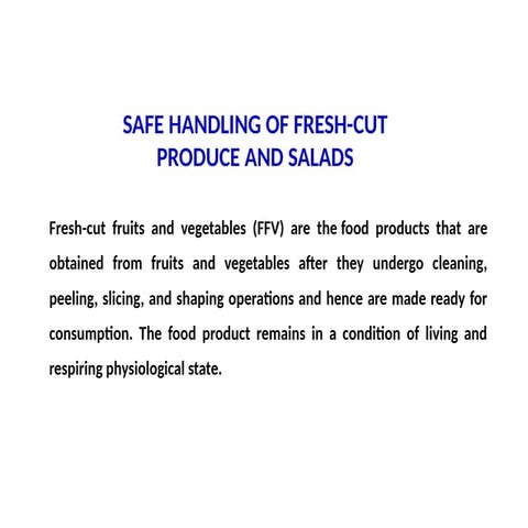 Safe Handling of Fresh-Cut-Produce-1.pptx