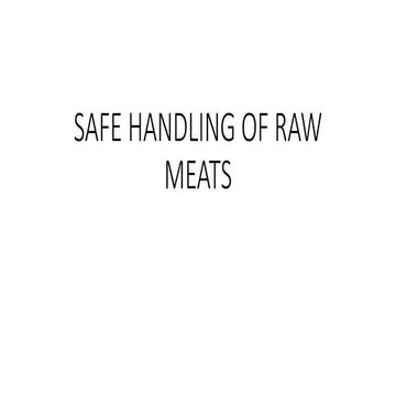 Safe handling of raw meats | PPTX
