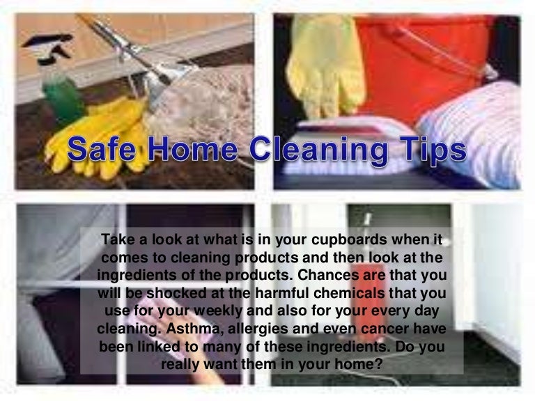 Safe home cleaning tips
