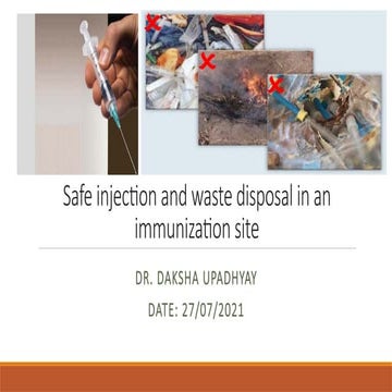 Safe injection and waste disposal in an immunization site.pptx
