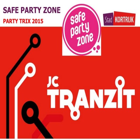Safe Party Zone - Merijn D'Hondt | PPT