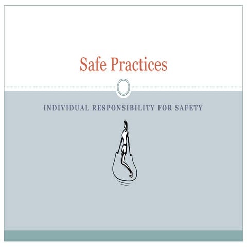 Safe practices | PPT
