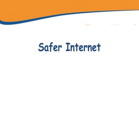 Safer internet | PPT