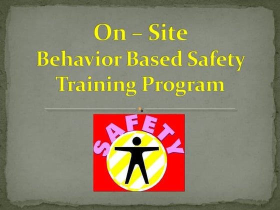Behavior Based Safety (BBS).pptx