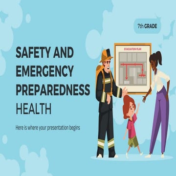 Safety and Emergency Preparedness - Health - 7th Grade by Slidesgo.pptx
