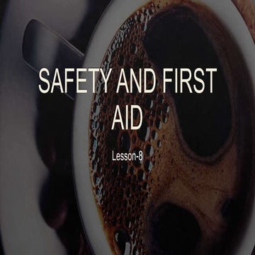 SAFETY AND FIRST AID | PPTX
