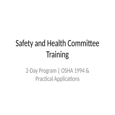 Safety and Health Committee Training Part 1 | PPTX