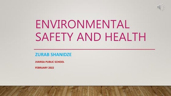 Health, Safety & Environmental Presentation | PPT