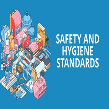 Safety and Hygiene Standards.pptx by: Analiza E. Manipis | PPTX