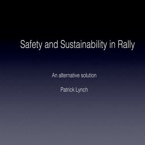 Safety And Sustainability In Rally | PDF